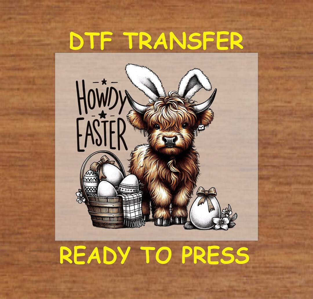 Easter DTF Transfer Iron on Heat Transfer - Ready to Press, Howdy ...