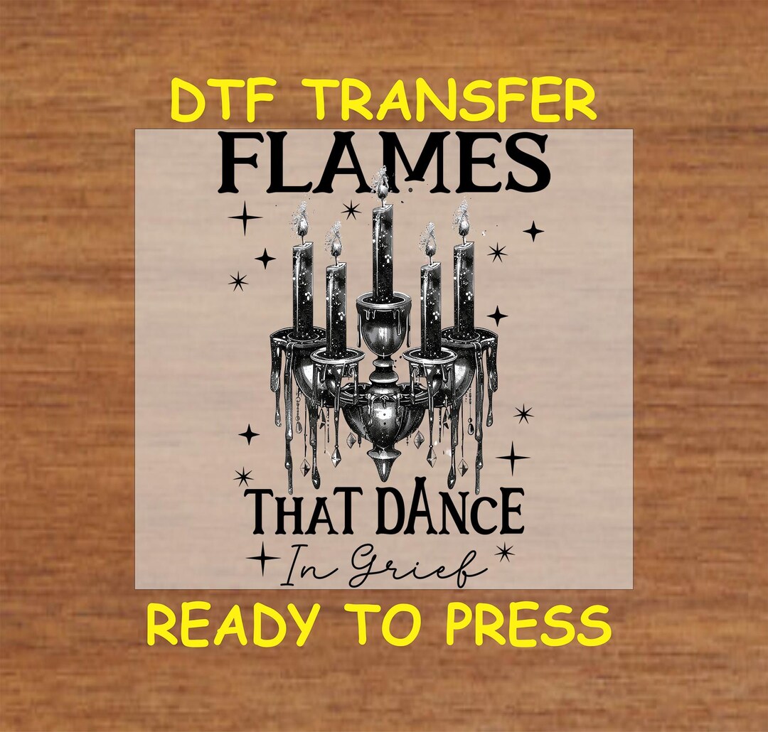 Gothic DTF Transfer Iron on Heat Transfer - Ready to Press, Flames That ...