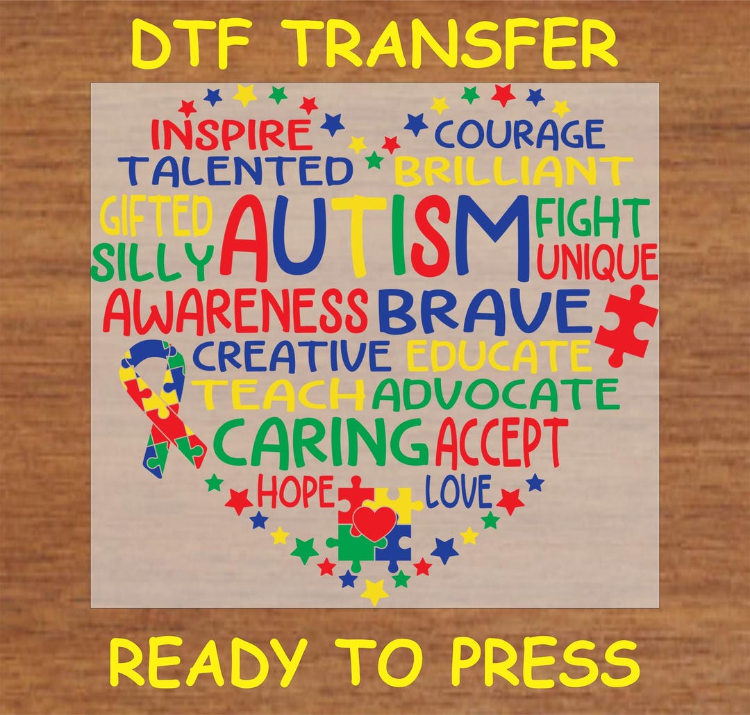 Autism Awareness Word Art Heart Design DTF Transfer – Ready to Press ...