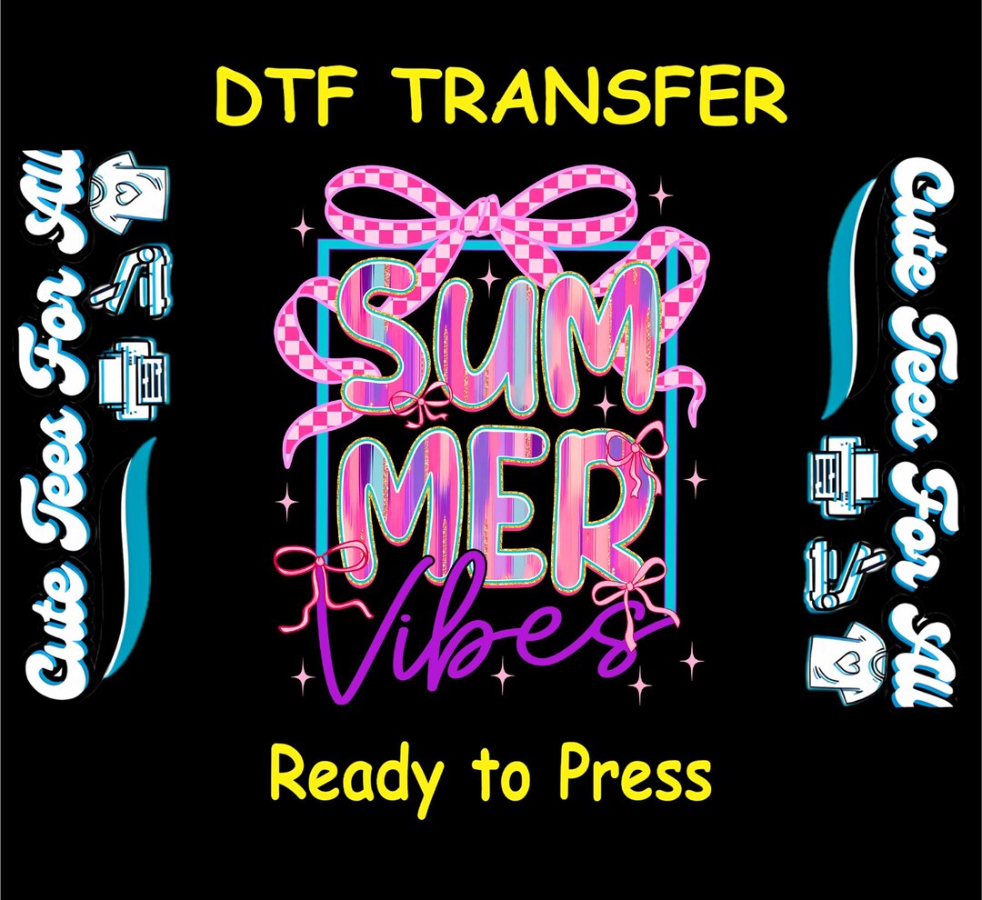 Summer DTF Transfer Iron on Heat Transfer - Ready to Press, Summer ...