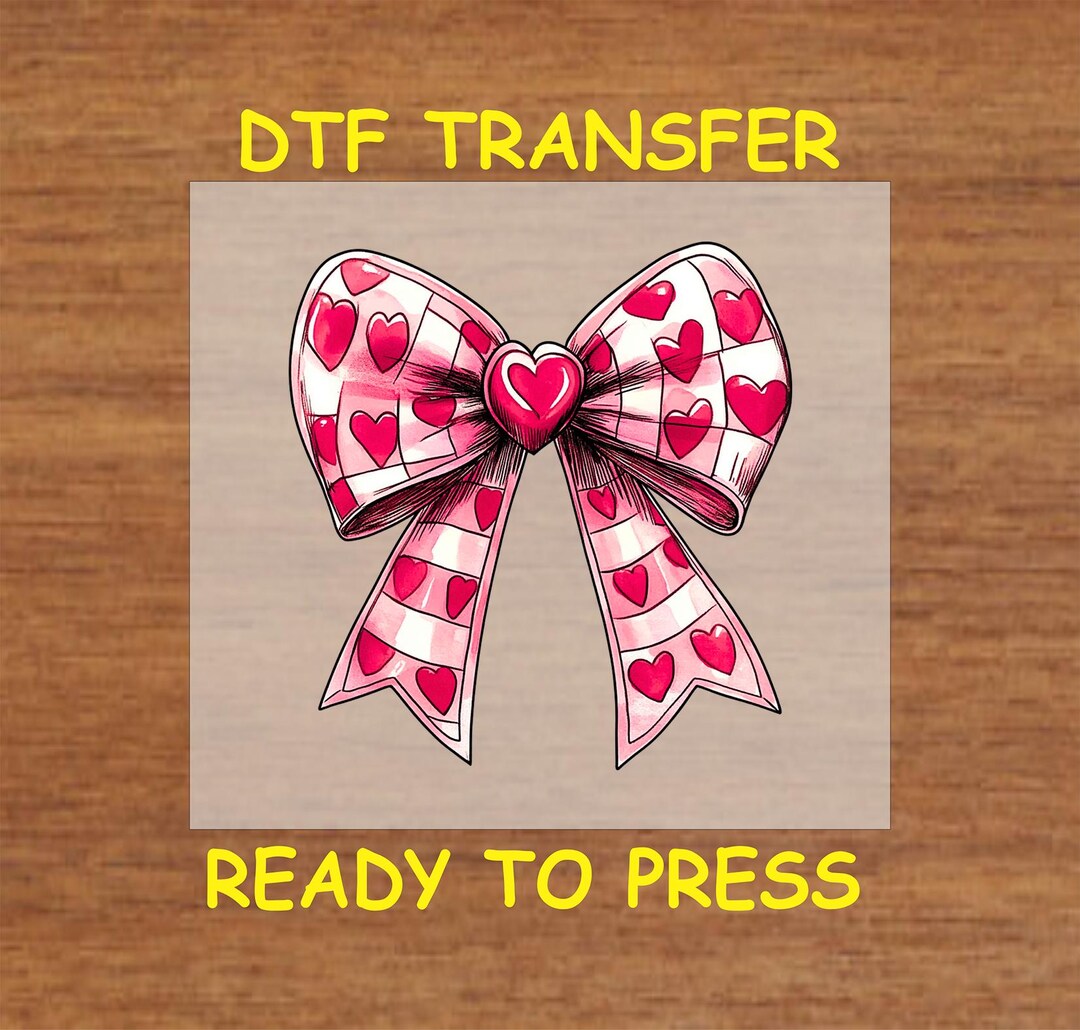 Valentine's Day DTF Transfer Iron on Heat Transfer Ready to Press Hot Peel, Valentine's Day ...