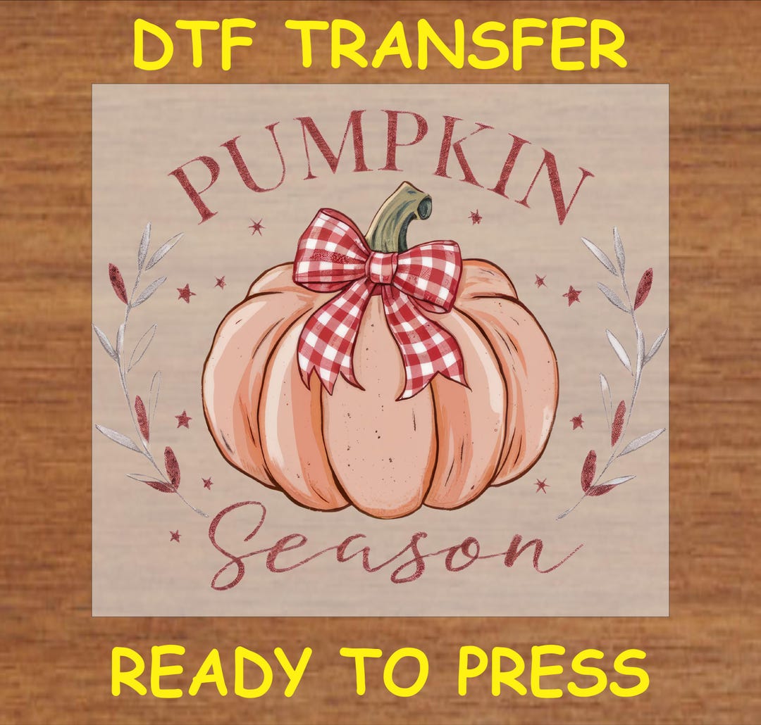 Fall DTF Transfer Iron on Heat Transfer - Ready to Press Hot Peel ...