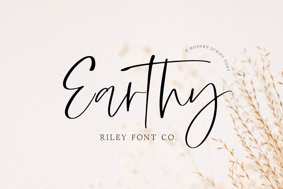 Earthy Font - Modern Handwritten Script, Boho Wedding Font, Chic Font ...