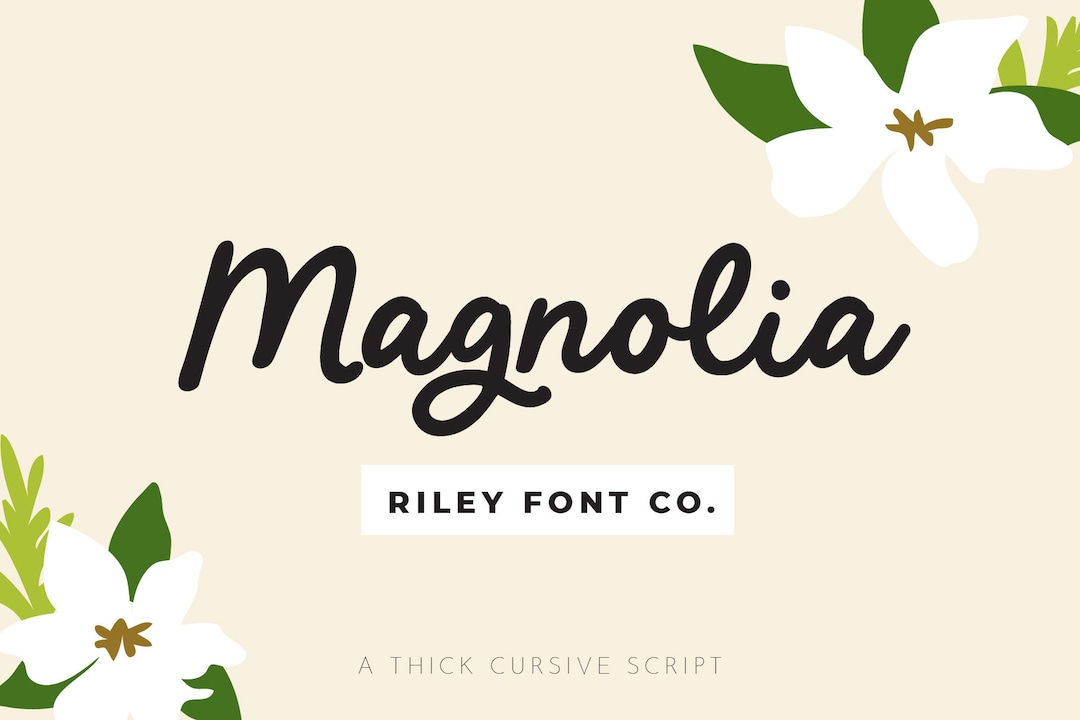 Magnolia Font - Bold Script Font, Cricut Font, Thick Cursive Font ...