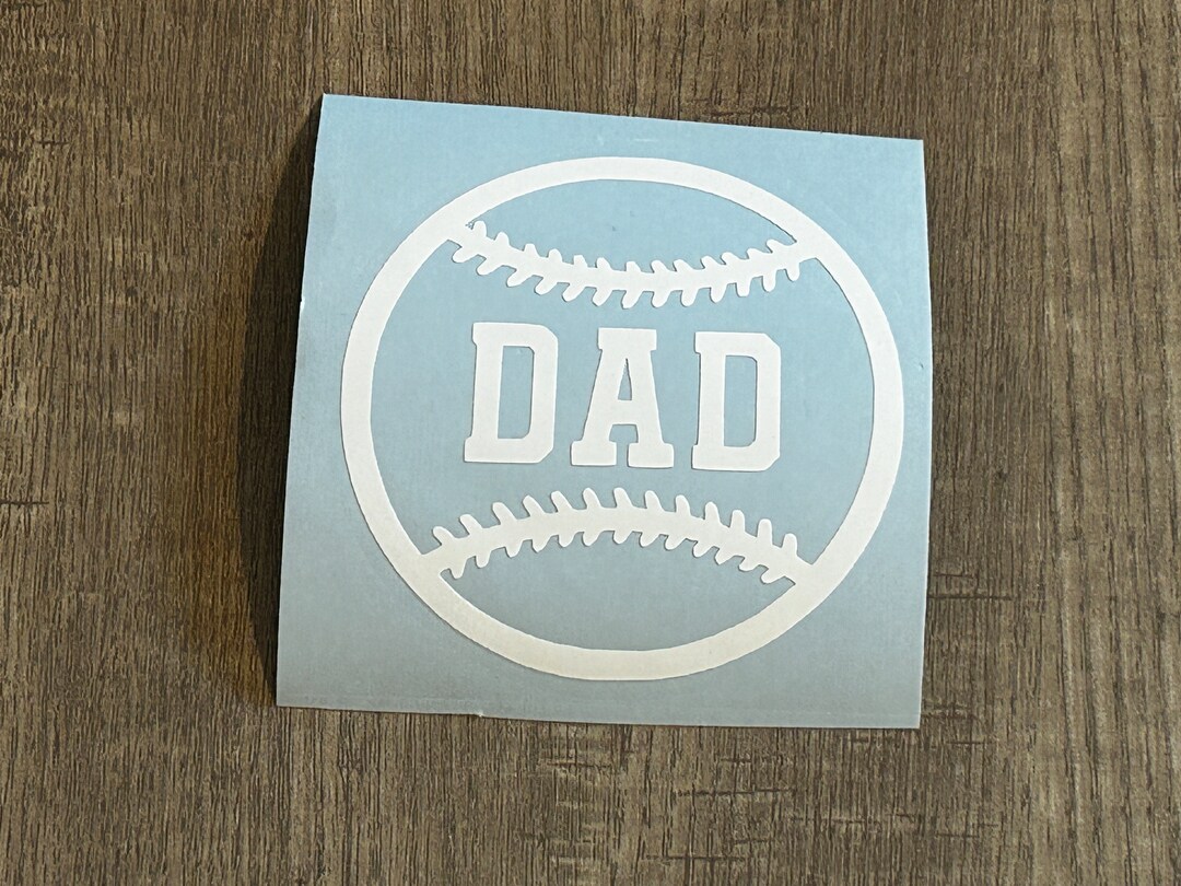 Baseball Dad Decal, Show Your Love for Your Favorite Player With Your ...
