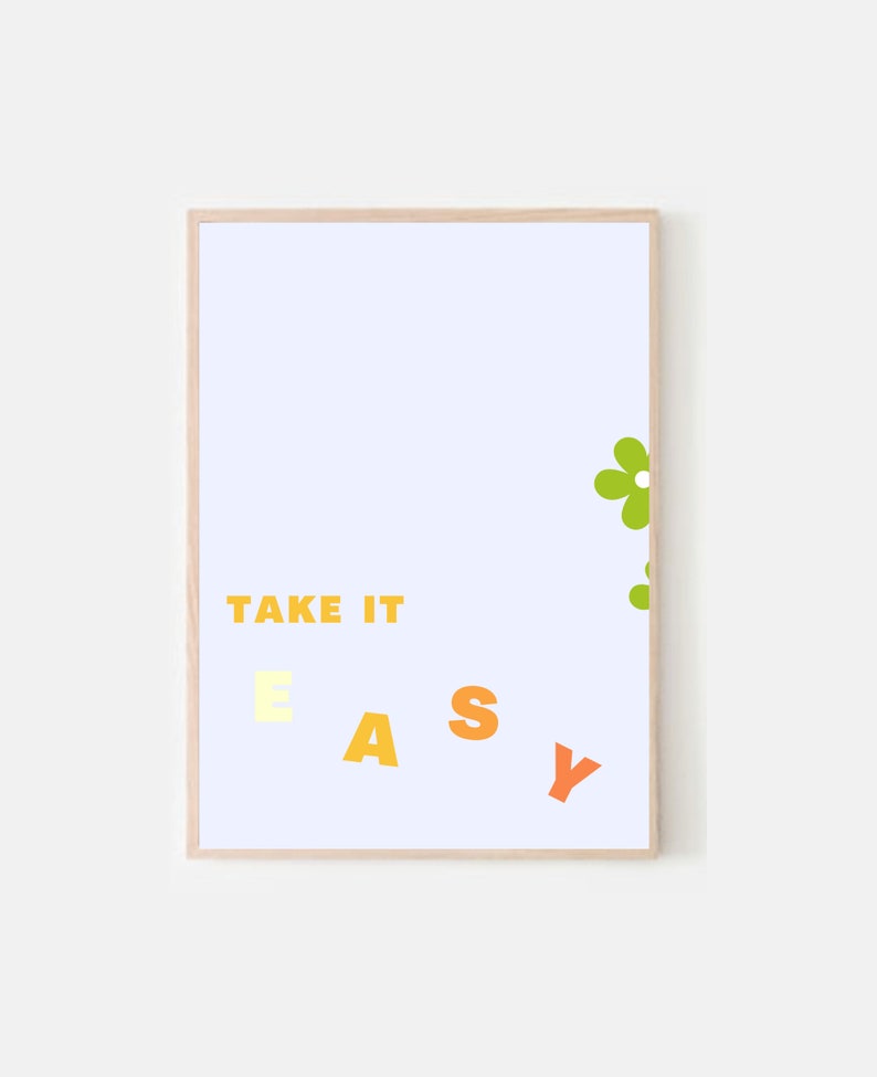 Take It Easy Print - Digital Download - Wall Art - Color and Size ...