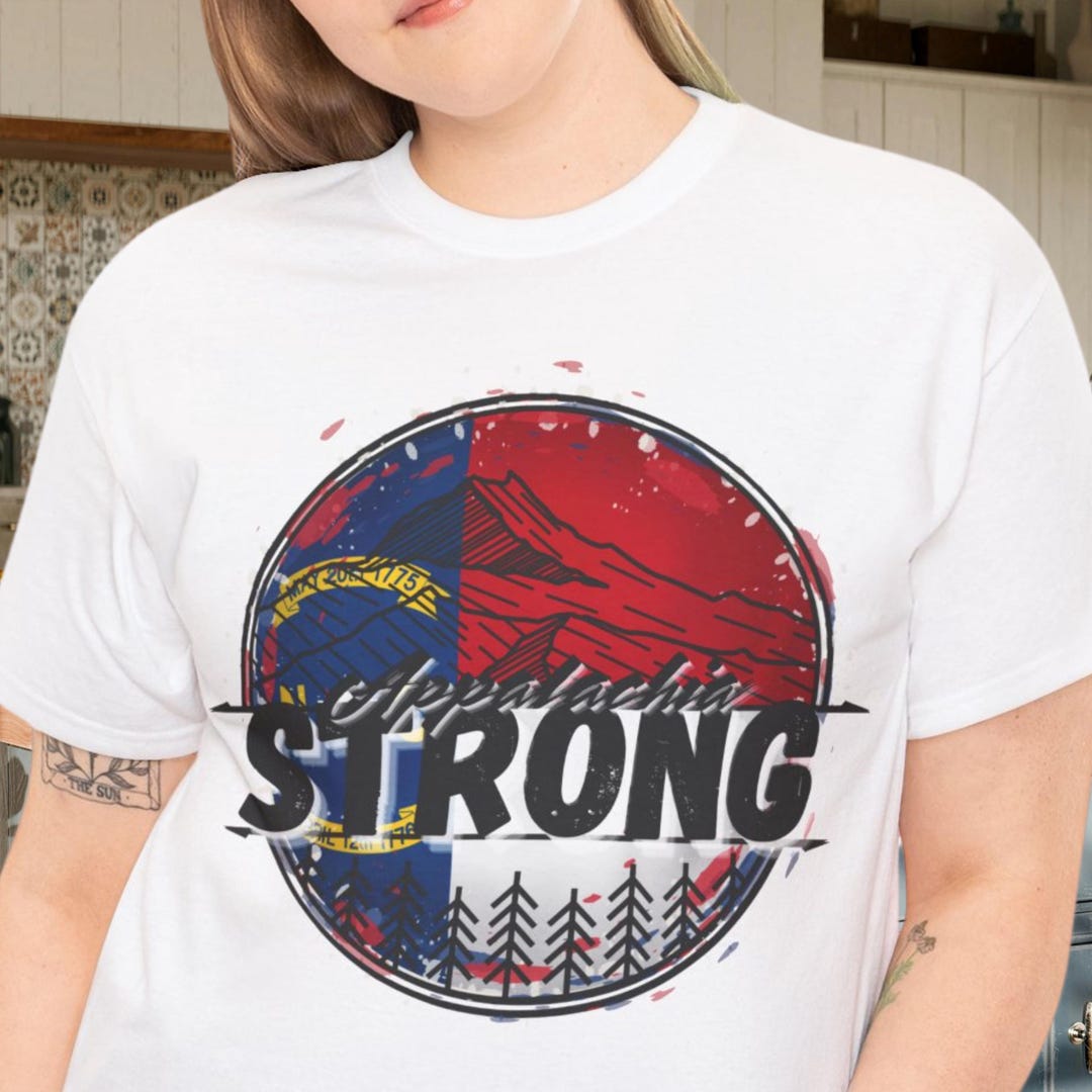 North Carolina Flag Appalachia Strong Patriotic Graphic Tshirt ...