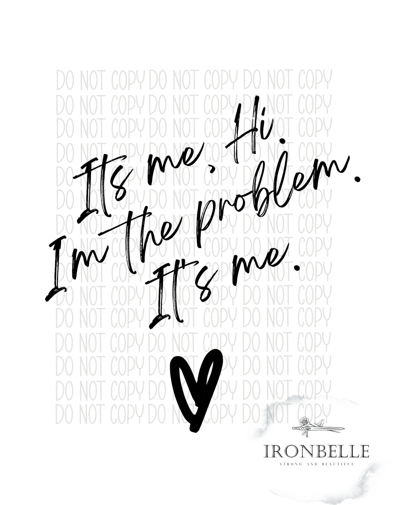 Its Me Hi Im The Problem Its Me Png Digital Download File Etsy