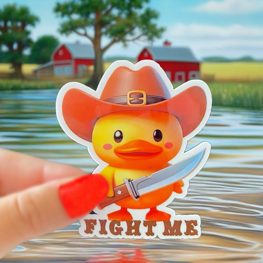 Cowboy Ducky "fight Me" Sticker: Clear or Holographic - Etsy