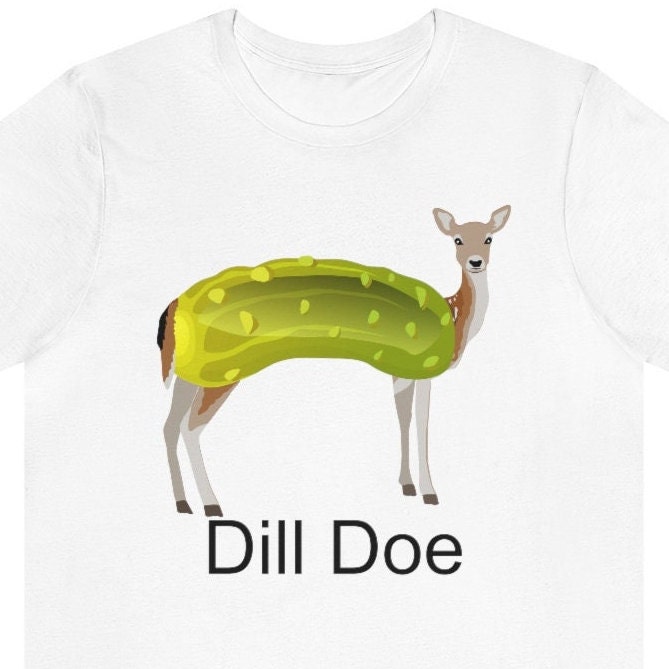 Dill Doe Funny Pun Shirt Camiseta De Manga Corta De Jersey Etsy España