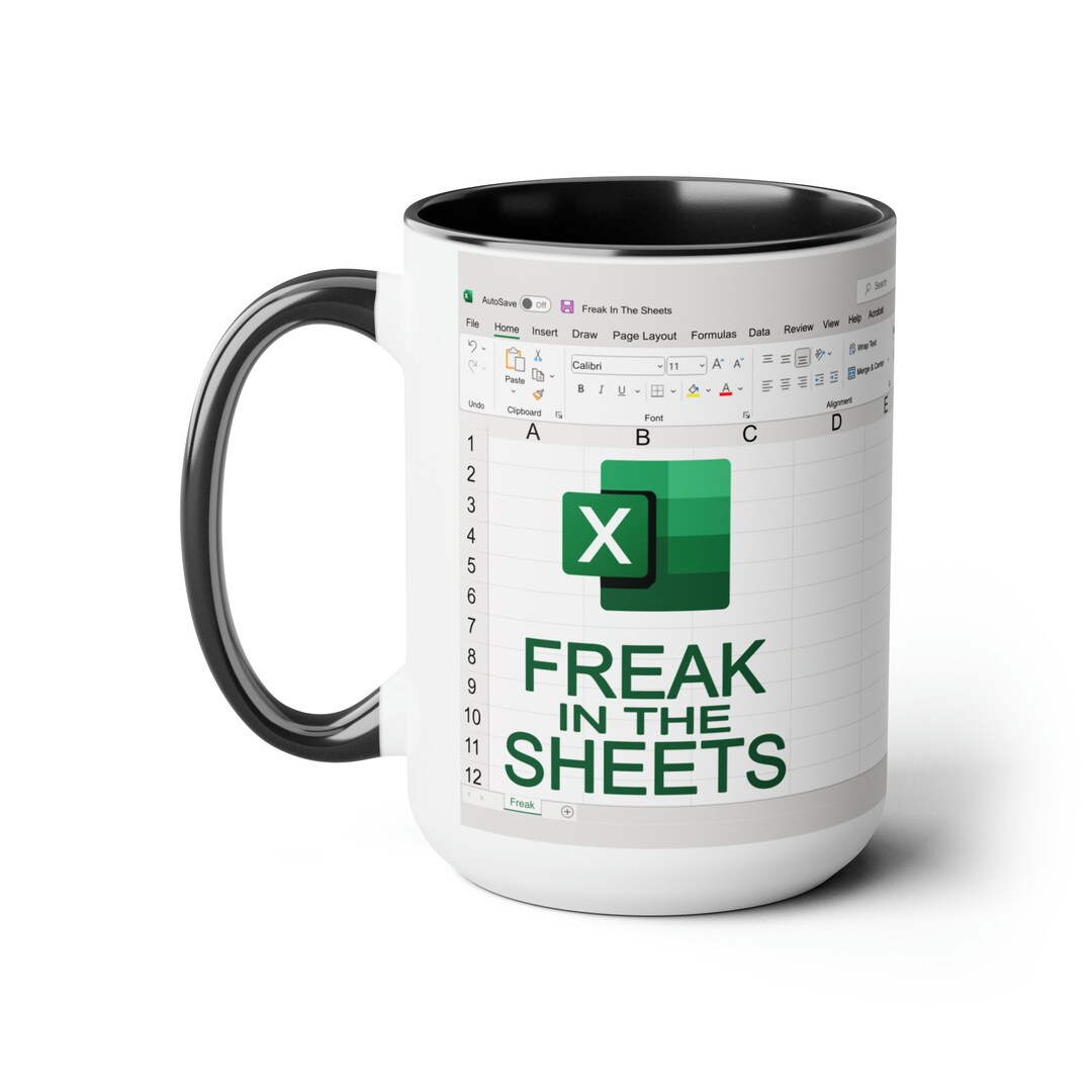 Freak in the Sheets Mug. Excel Coffee Mugs. Large Two-tone Coffee Cup ...