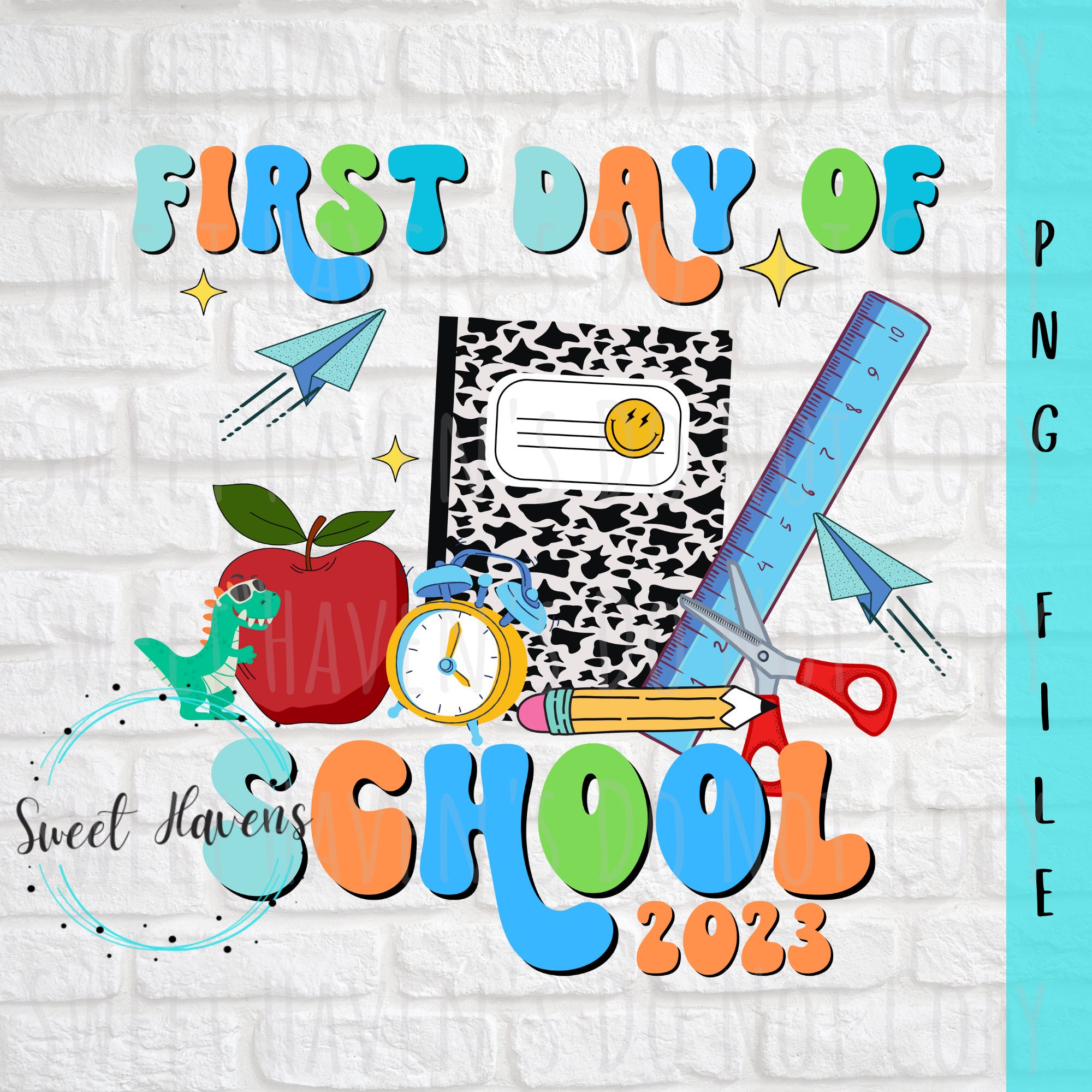 First Day of School PNG, Back to School Sublimation (digital Download ...