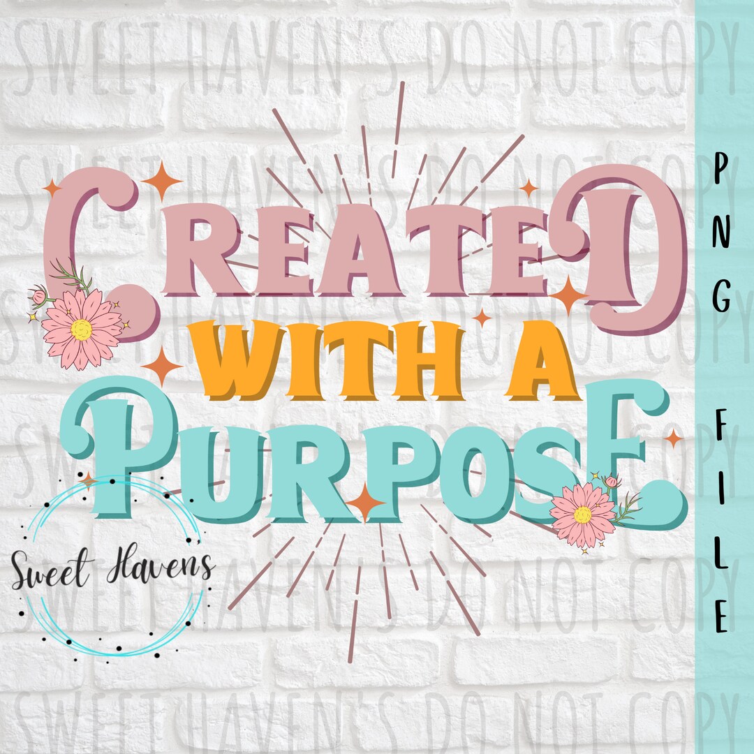 Created With a Purpose PNG Religious PNG Instant Download - Etsy