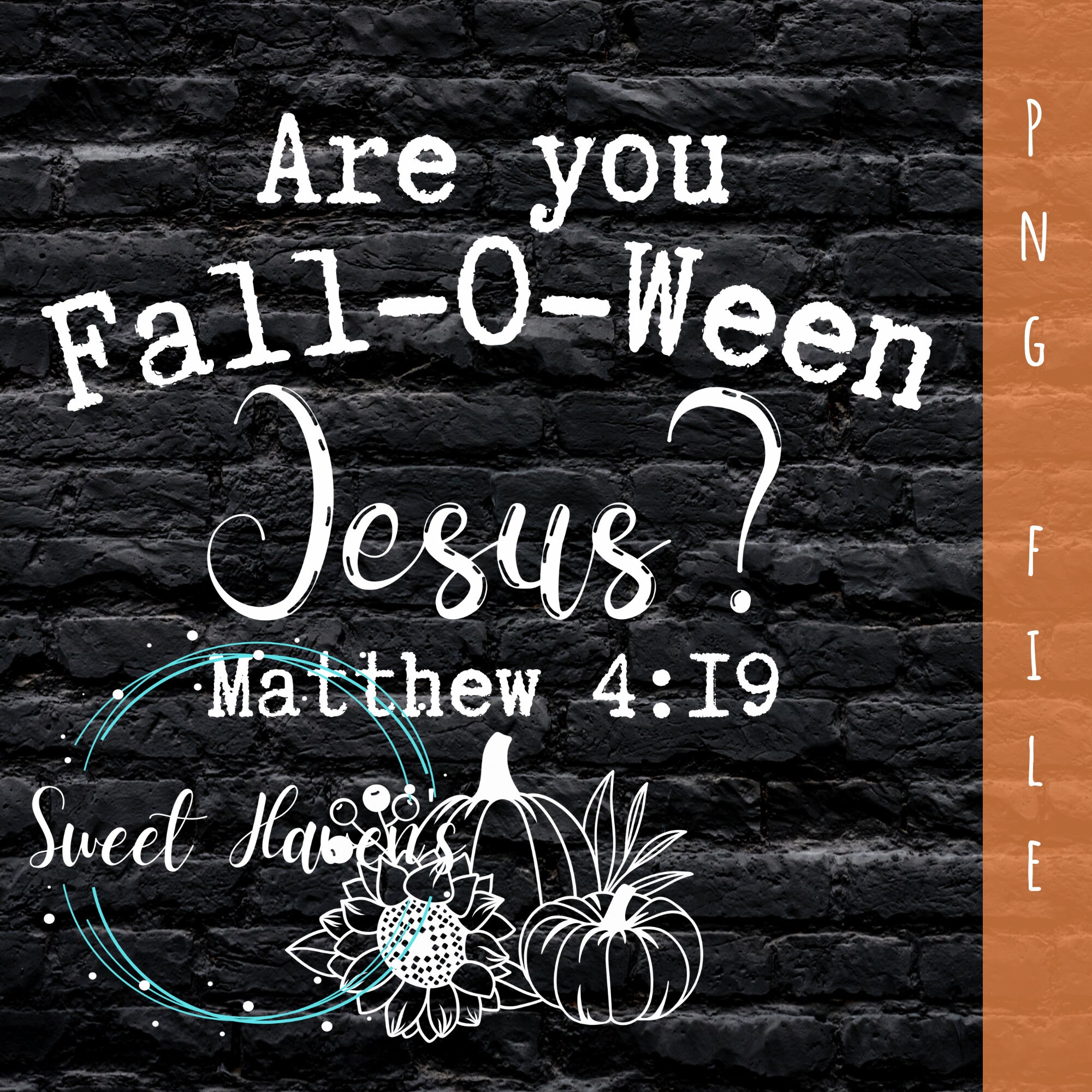 Are You Fall-o-ween Jesus PNG Fall PNG Halloween - Religious Clipart - Etsy