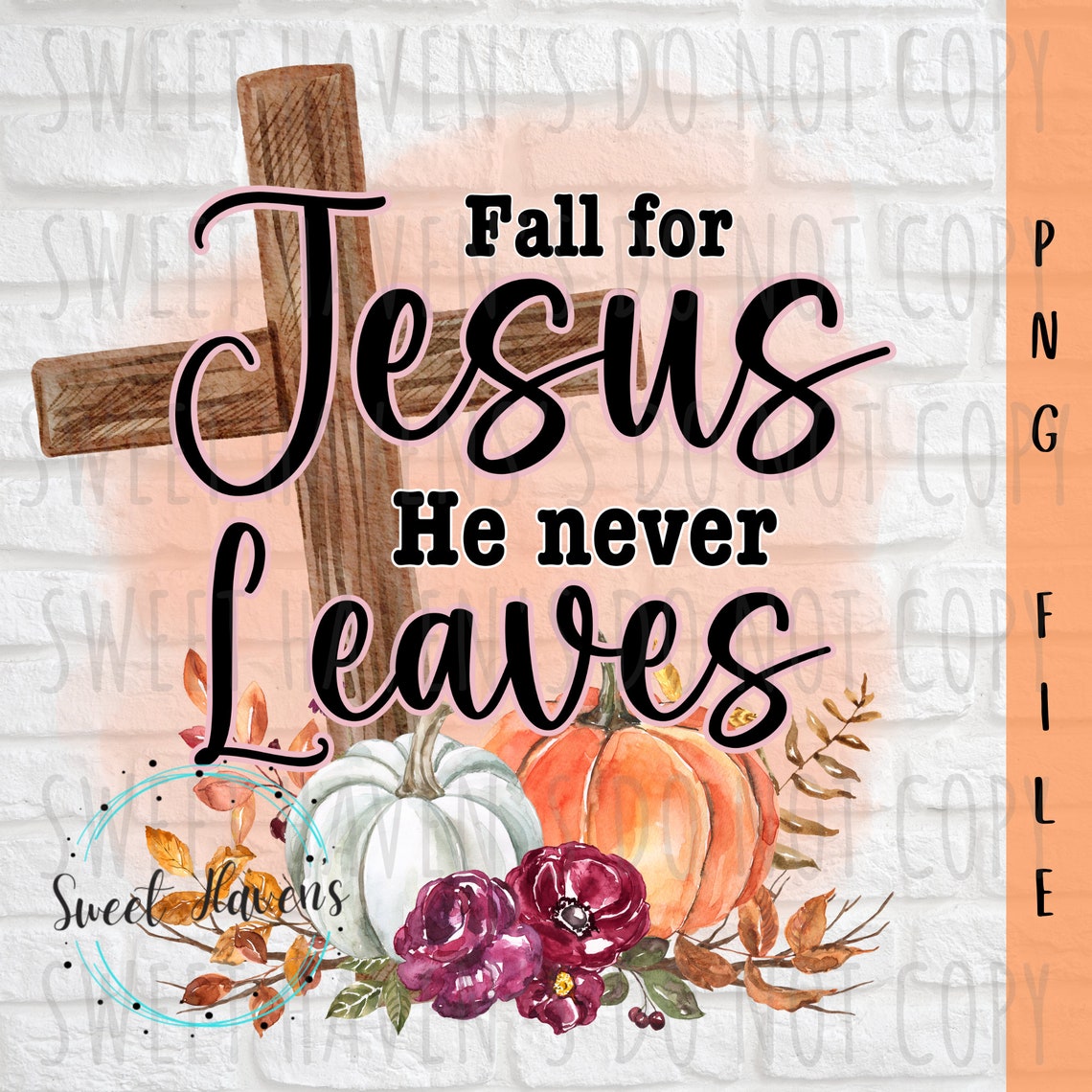 Fall for Jesus He Never Leaves PNG Watercolor - Jesus - Religious ...
