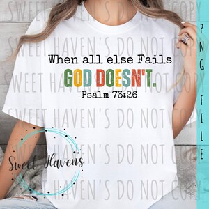 When All Else Fails God Doesn't PNG Religious PNG Sublimation - Etsy