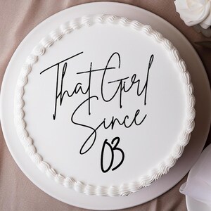 That Girl Since Cake Charm, Custom Cake Charm, Birthday Cake Charm ...