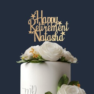 Retirement Cake Topper Custom Retirement Cake Topper Personalized Happy ...
