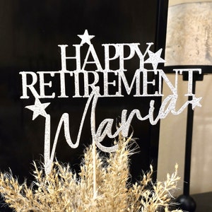 Happy Retirement Cake Topper, Custom Retirement Cake Topper ...