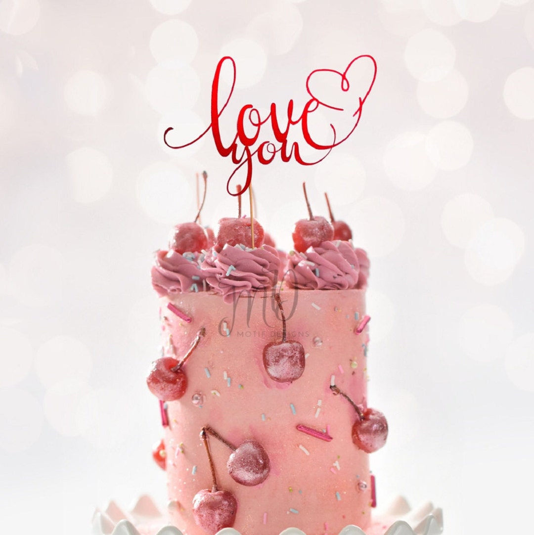 Love You Cake Topper, Glitter Valentine's Day Party Decor - Etsy