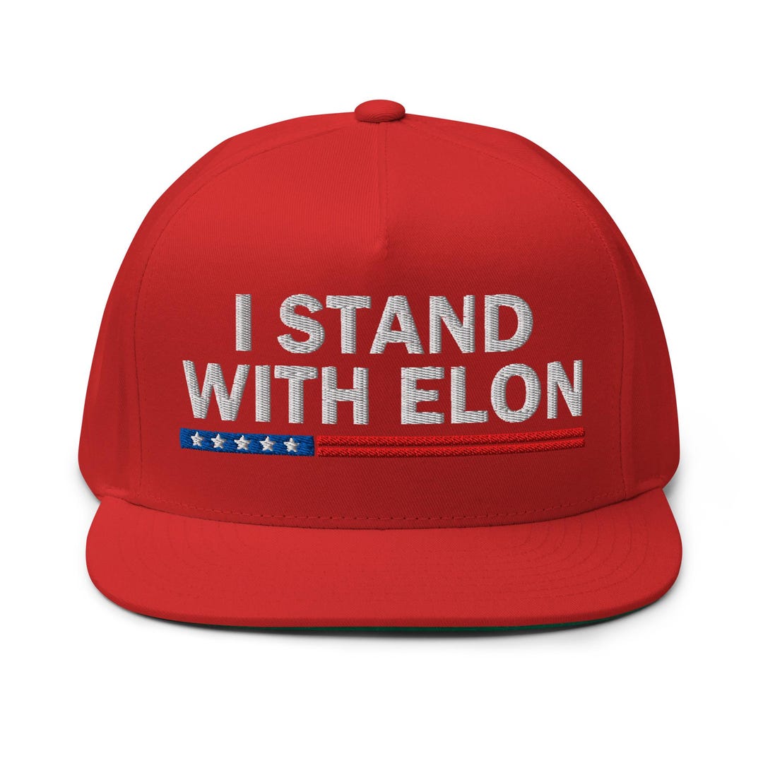 I Stand With Elon Cap Hat - RAF COLLECTION - Etsy