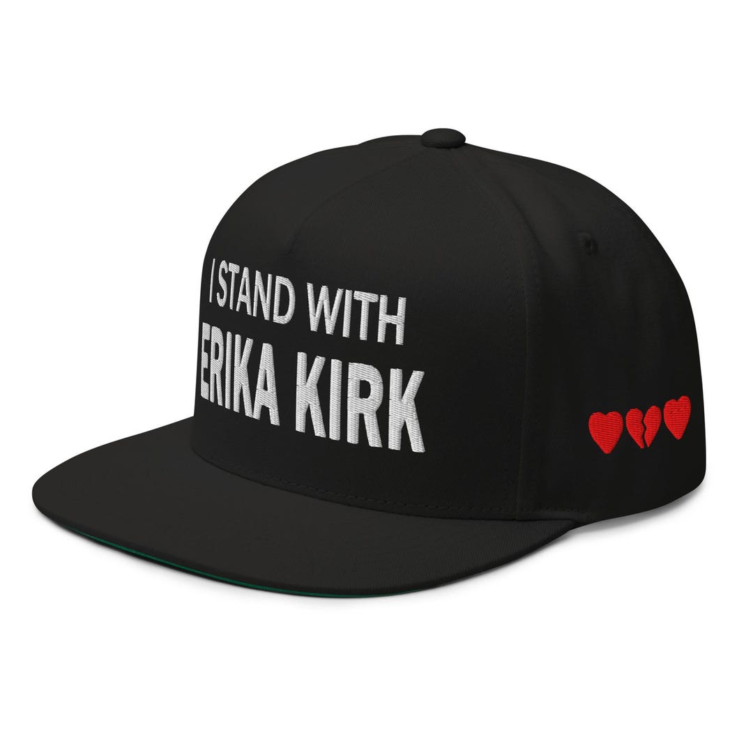 I Stand With Erika Kirk Hat, Cap - RAF COLLECTION - Etsy