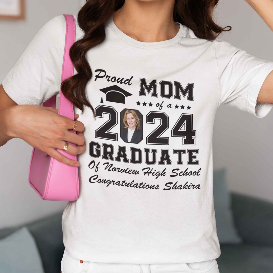 Personalized Proud Mom of a 2024 Graduate Shirt, Senior Year Shirt ...