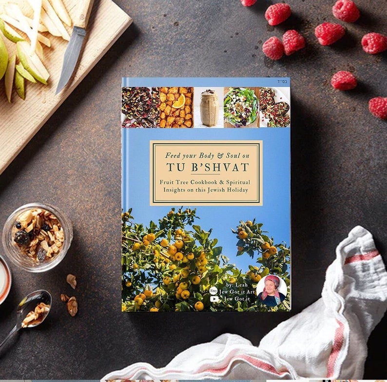 Tu Bishvat Cookbook Hardcover Book Recipes Blessings Spiritual Gift ...