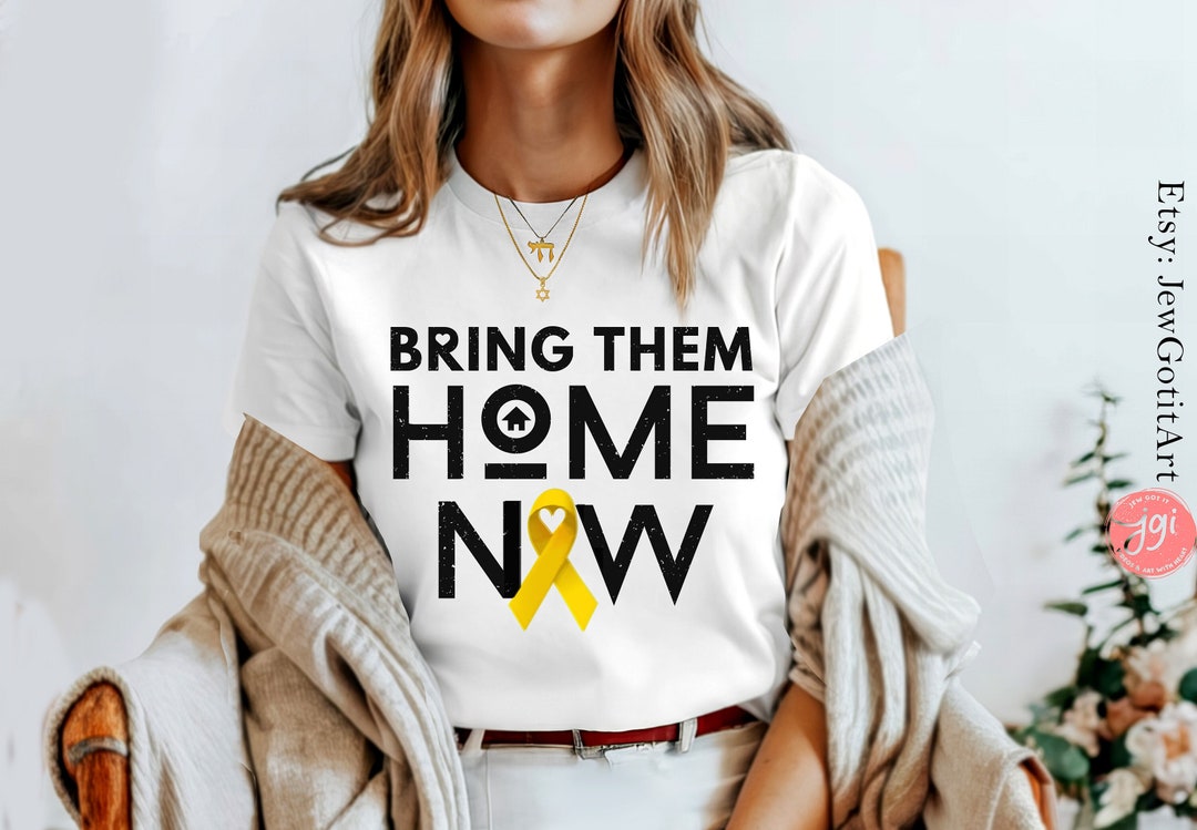 Bring Them Home Now Yellow Ribbon Heart Shirt Gifts Tshirt Am Yisrael Chai Jewish Star David ...