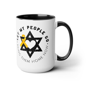 Passover Let My People Go Bring Them Home Now Mug 11 Oz 15 Oz Mugs Am ...