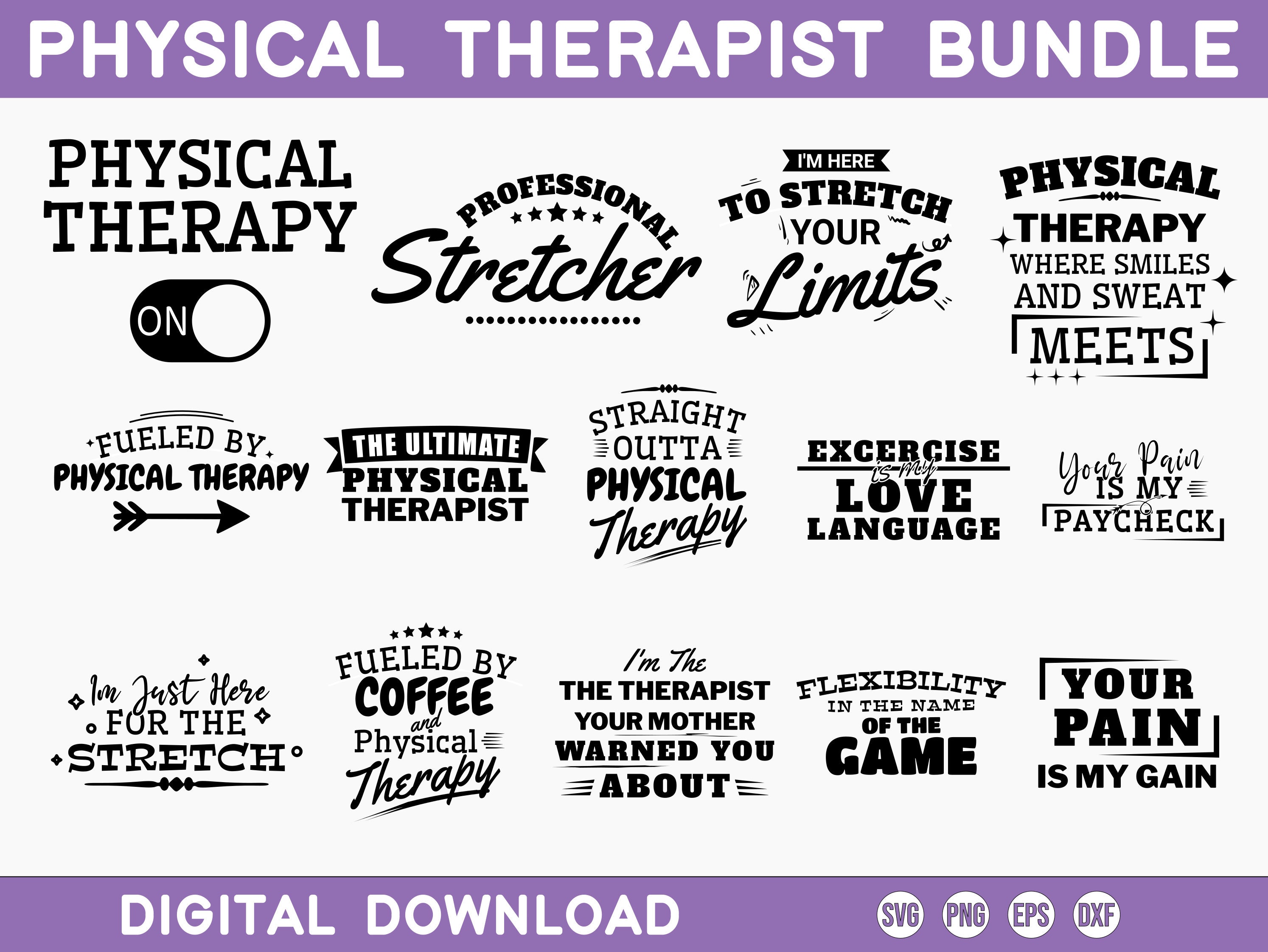 Physical Therapy Svg Bundle, Physical Therapy Quotes Svg, Physical ...