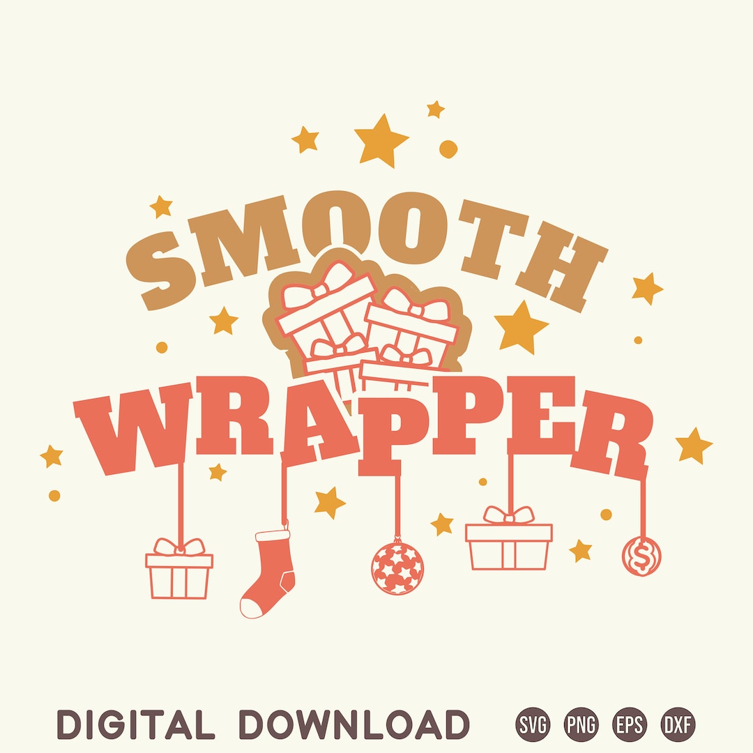 Smooth Wrapper, Gangsta Wrapper Svg, Gangster Wrapper Png, Trendy ...