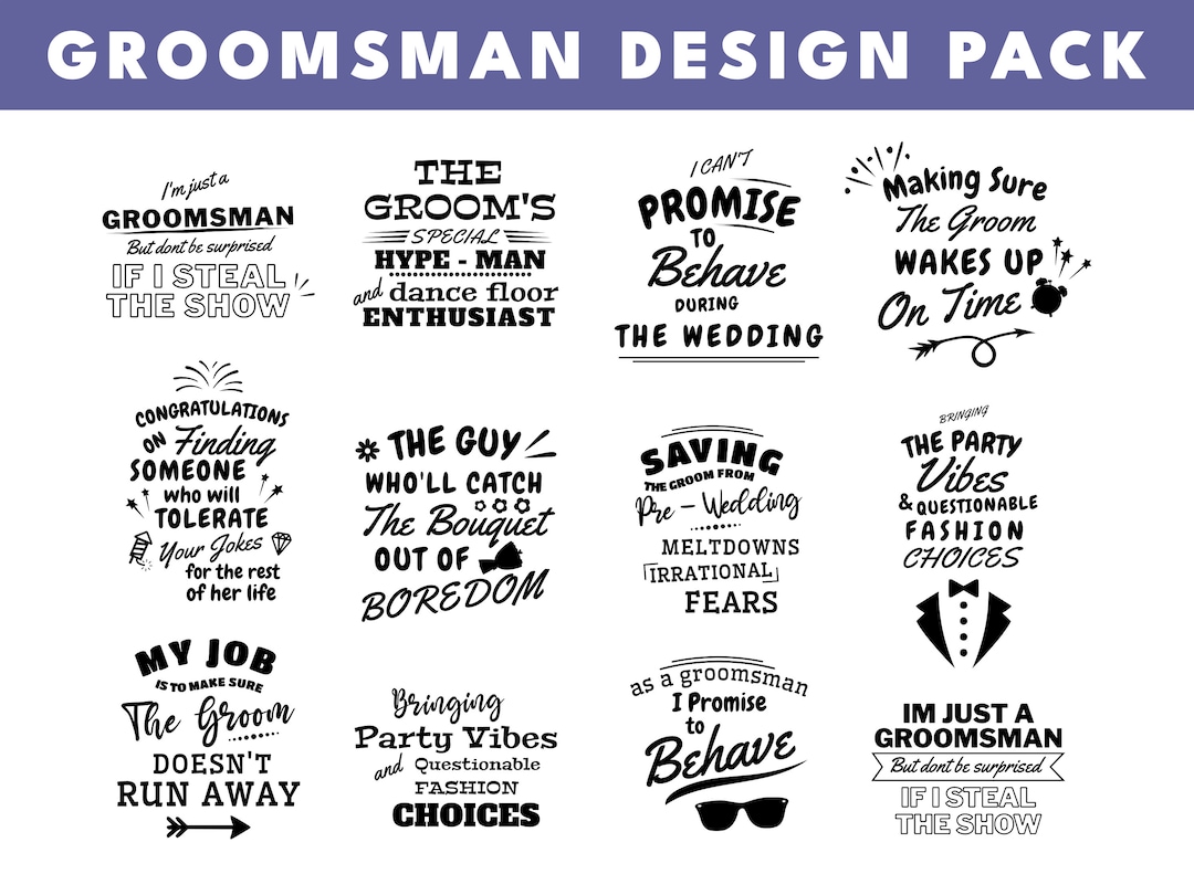 Groomsman Svg, Groomsman Bundle, Funny Groomsman Quotes, Groom Gift ...