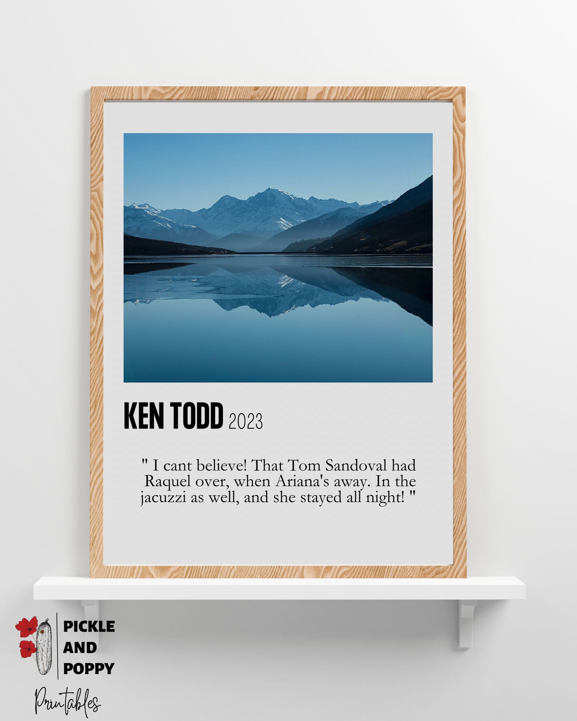 Ken Todd Quote Printable Poster Vanderpump Rules Posters Ken Vanderpump ...