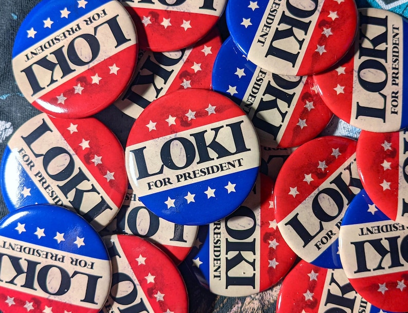 LOKI FOR PRESIDENT Pinback Button Stickers Campaign Political Badge - Etsy