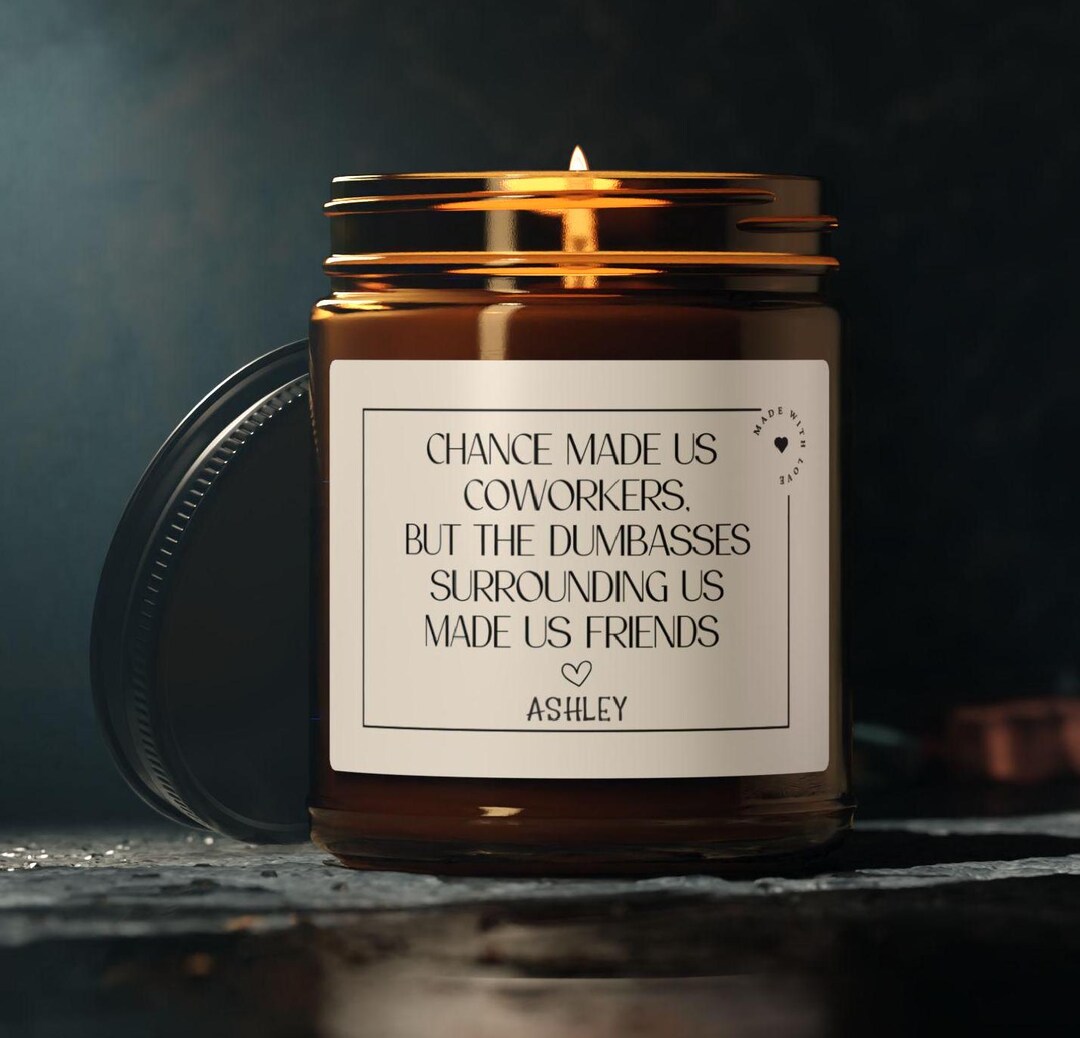 Personalized Coworker Candle, Gift for Coworker, Chance Made up ...