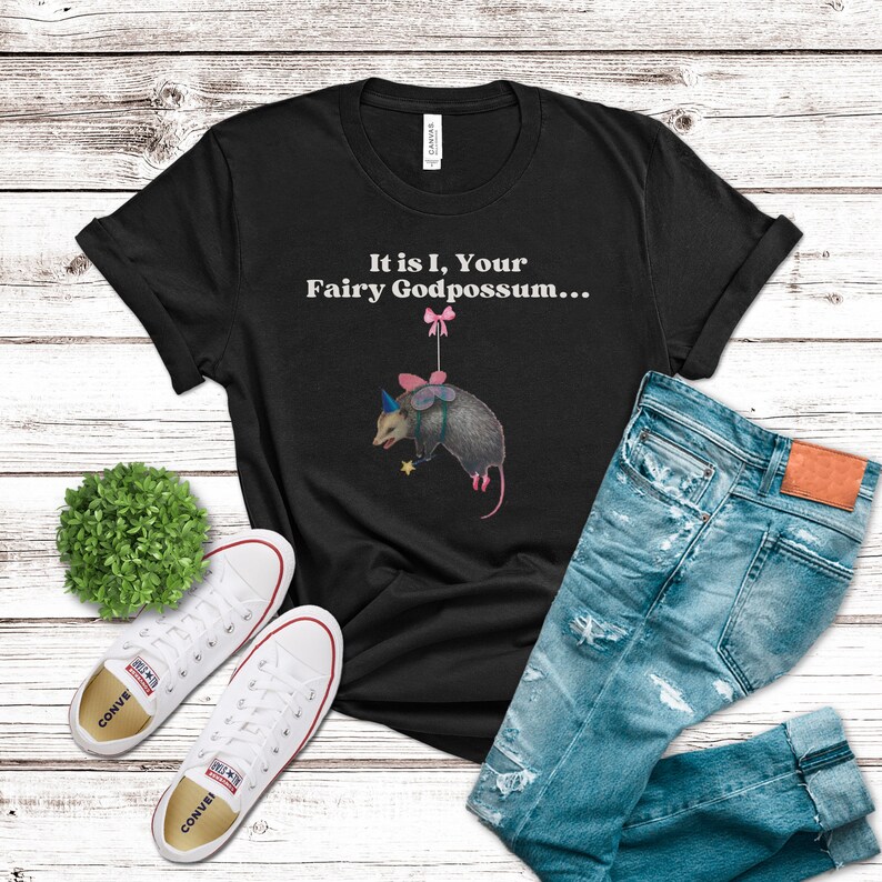 Fairy Godpossum T Shirt, Birthday Gift for Opossum Lover, Funny Meme ...