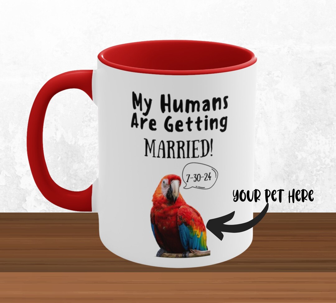 Personalized My Humans Are Getting Married Mug, Custom Bird Engagement ...