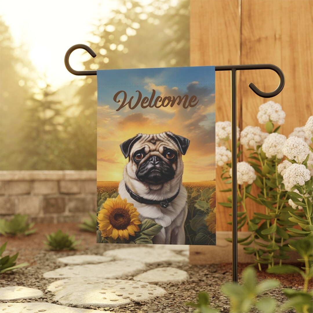 Welcome Pug Flag, Sunflower Flag, Pug Garden Flag, Pug Lover Gift, Fall ...