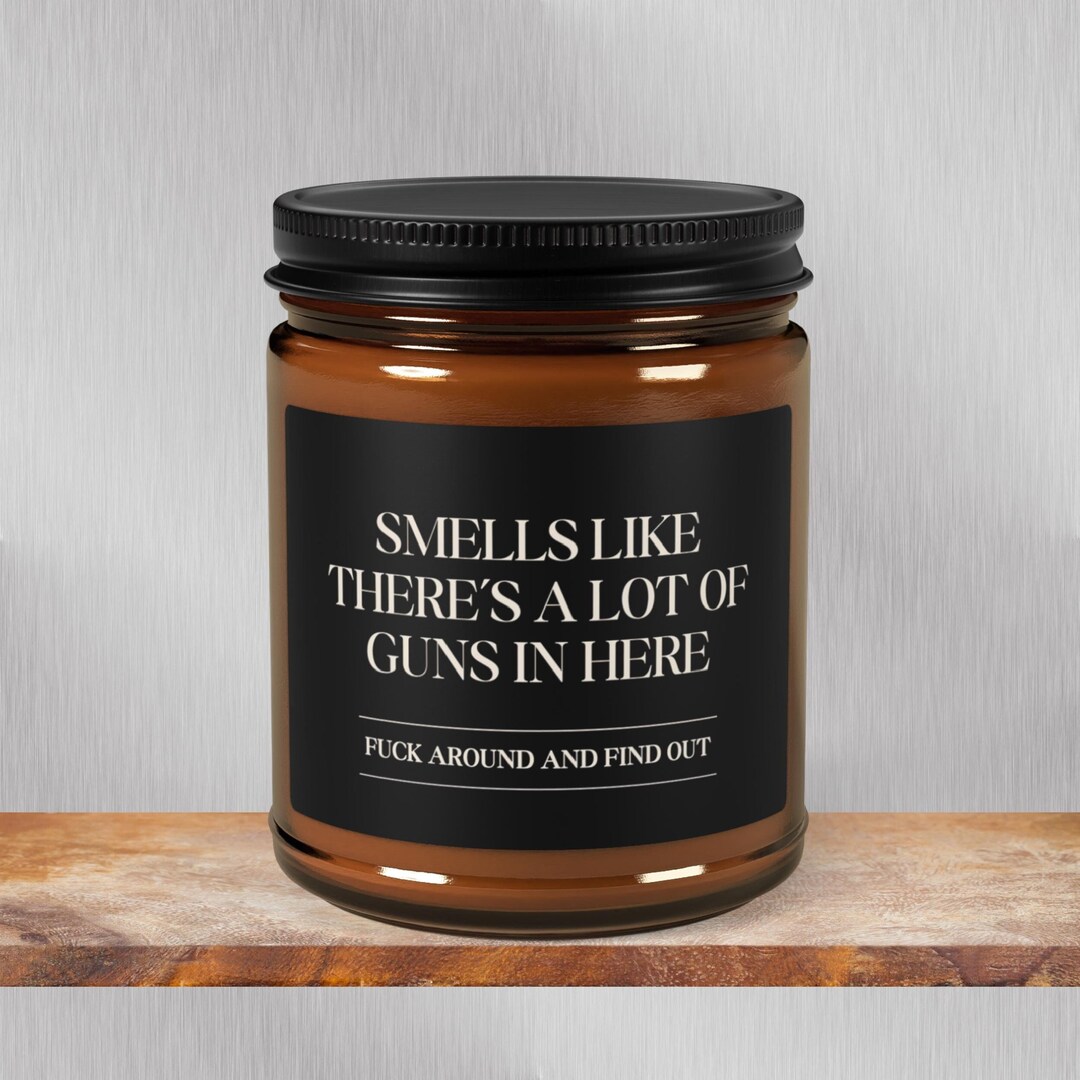 Smells Like There's A Lot of Guns in Here Candle - Funny Christmas ...