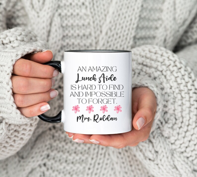 Personalized Lunch Aide Mug, Gift for Lunch Aide, Teachers Appreciation ...