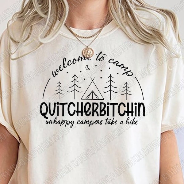 Welcome to Camp Quitcherbitchin - Etsy