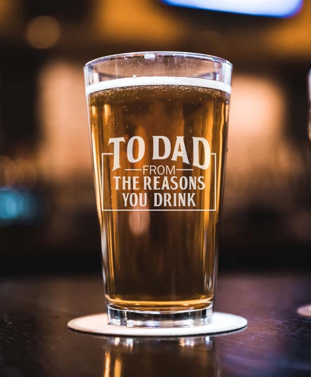 Dad Beer Svg, to Dad From the Reasons You Drink Beer Svg Png, Dad Svg ...