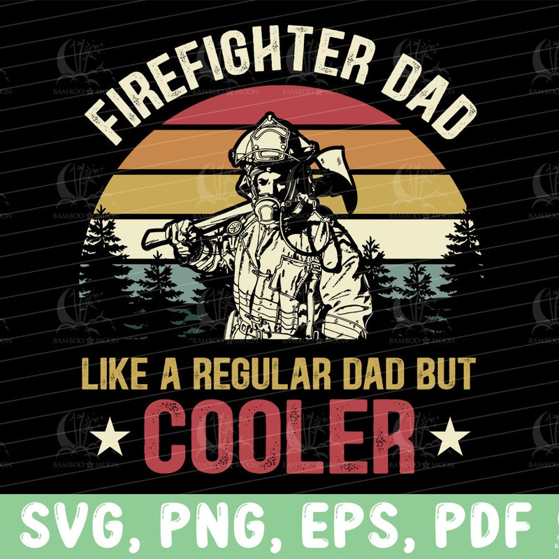 Firefighter Dad - Etsy