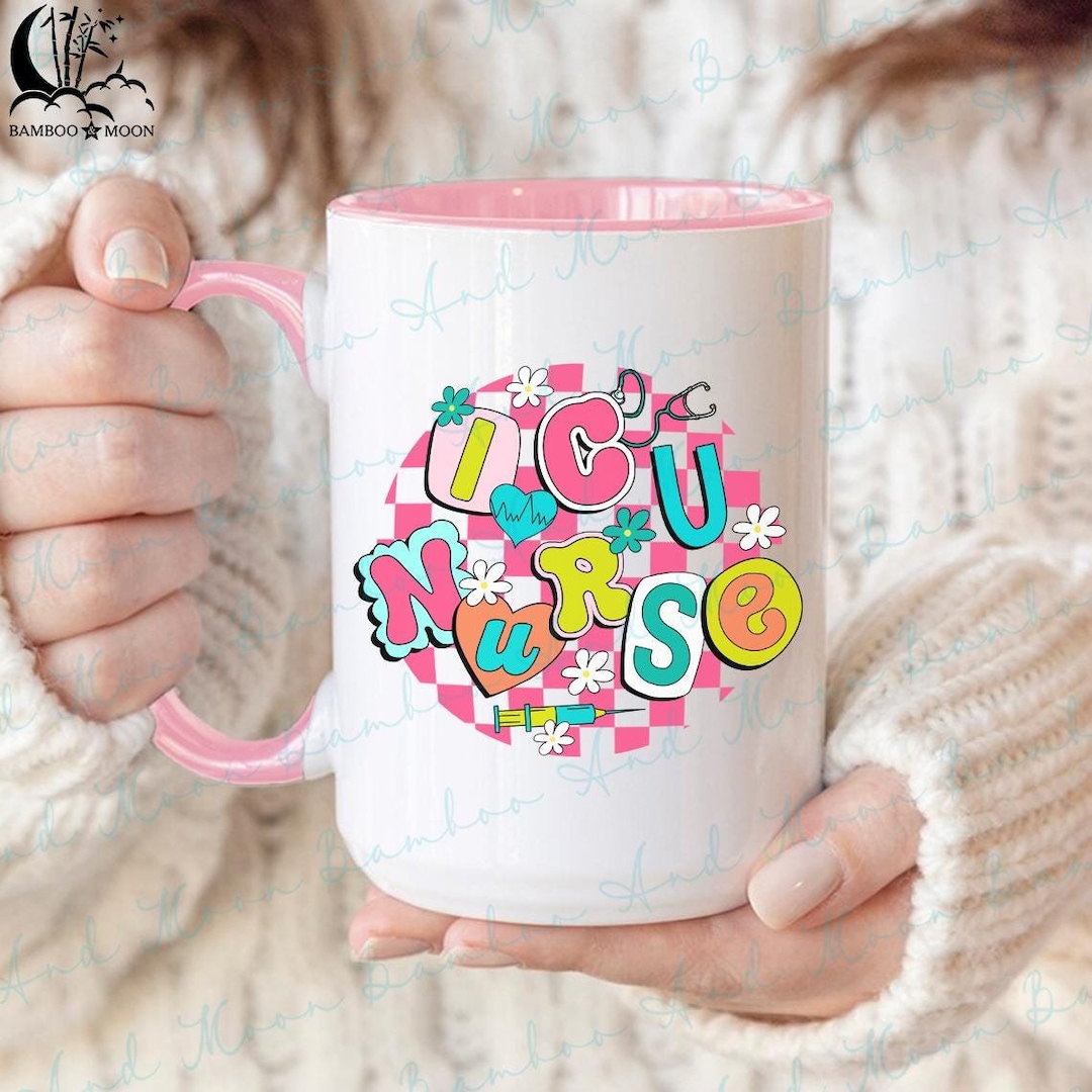 ICU Nurse Mug, Intensive Care Nurse Mug, Intensive Care Unit Nurse Mug ...