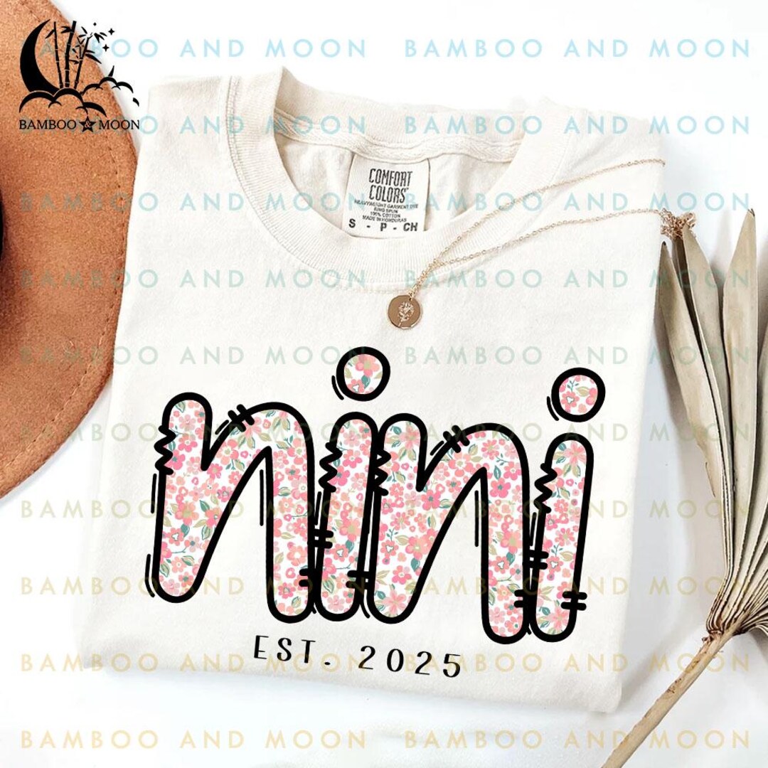 Personalized Nini Flower Est. 2025 Shirt, Flower Nini Year Shirt ...
