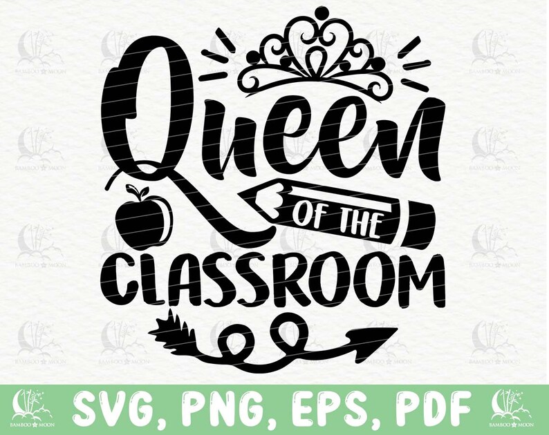 Queen of the Classroom Svg Png Teacher Svg Back to School - Etsy