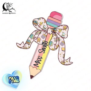 Personalized Pencil Bow Teacher Name, Coquette Bow Teacher Png, Back to ...