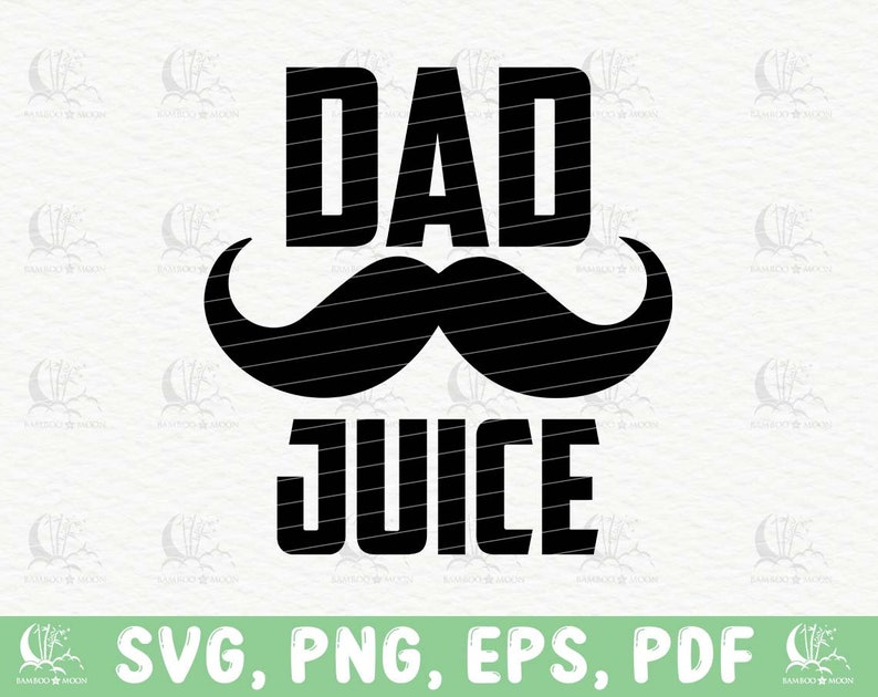 Dad Juice Beer Svg Png Dad Svg Father's Day Png Dad - Etsy