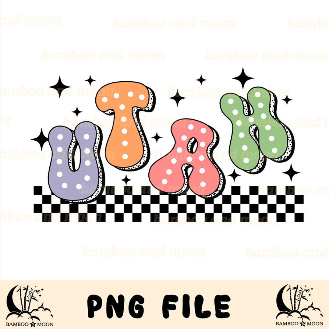 Utah Shirt Png File, Utah, Cute Utah, State of Utah, Utah Gift, Groovy ...